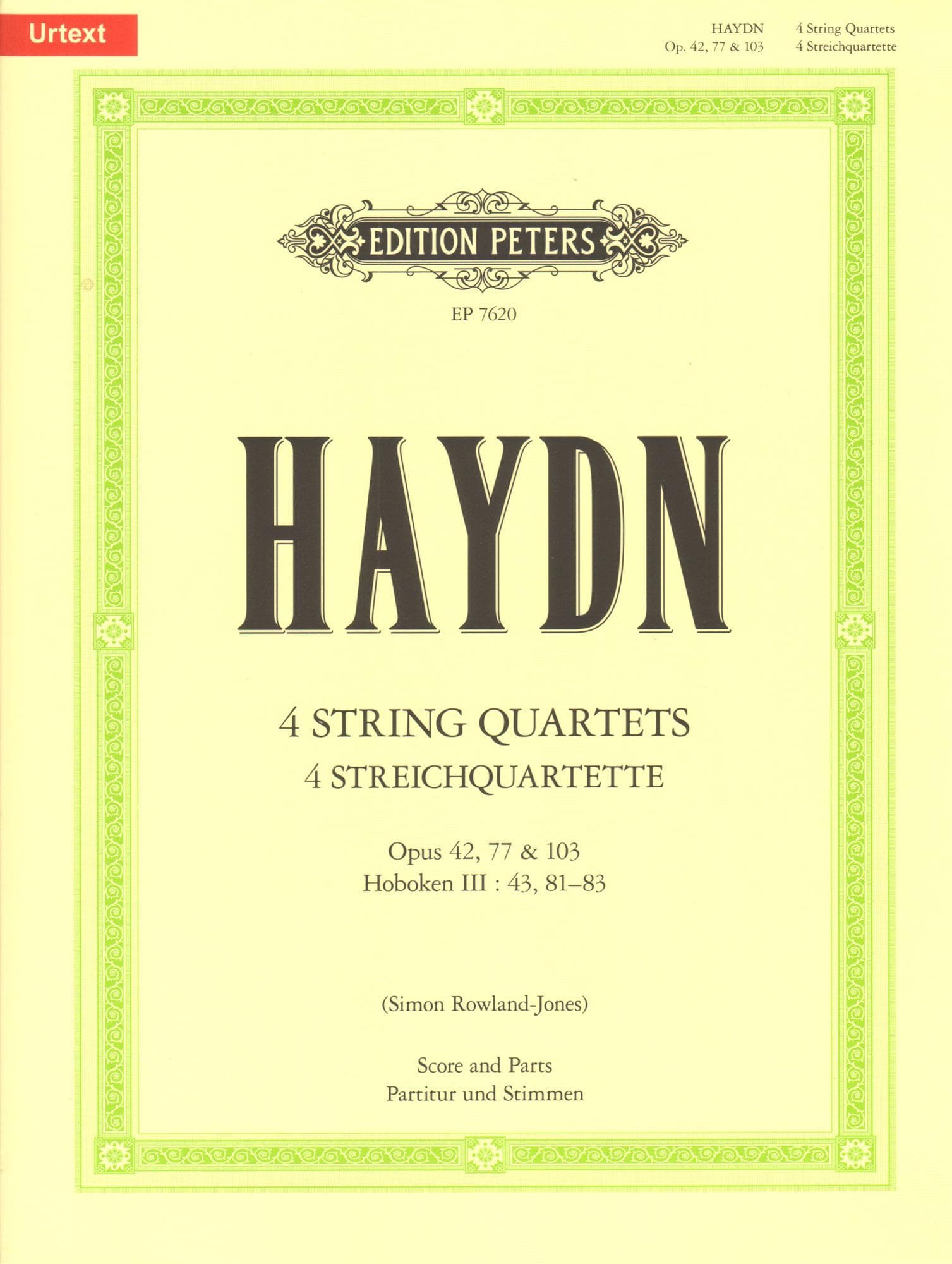Haydn's Op. 42, 77 & 103: 4-String Quartets