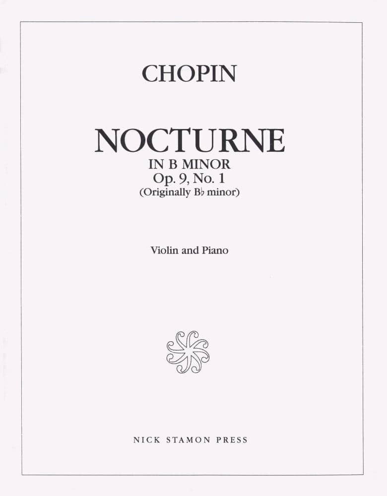 Chopin Nocturne: b minor Op. 9, No. 1 for violin & piano