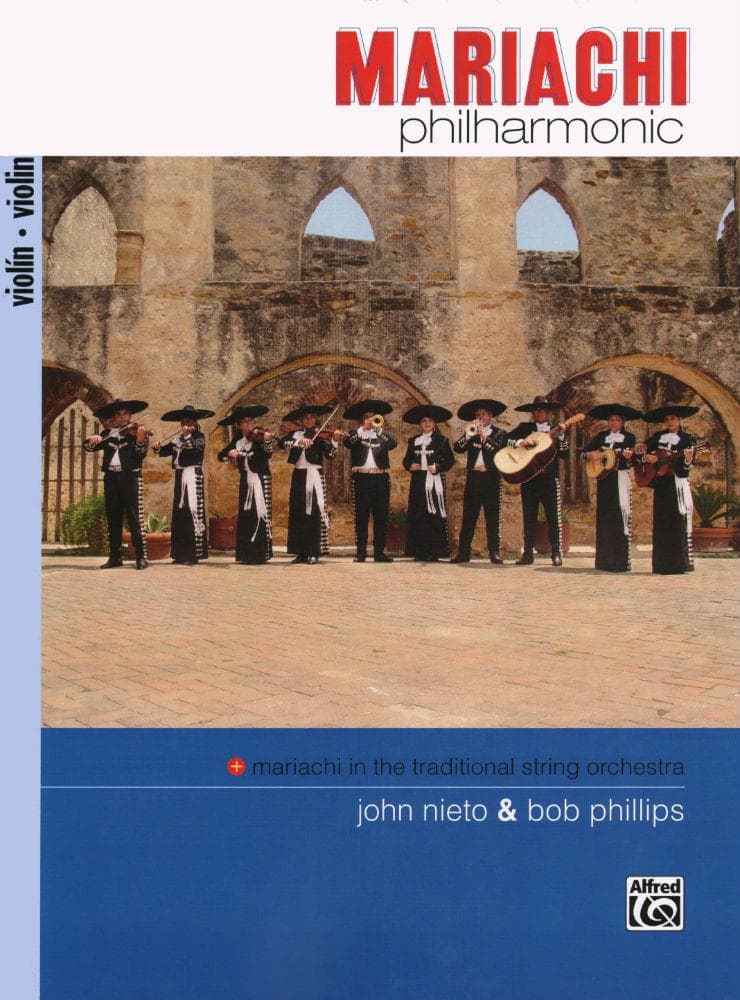 Mariachi & Philharmonic Violin Sheet Music