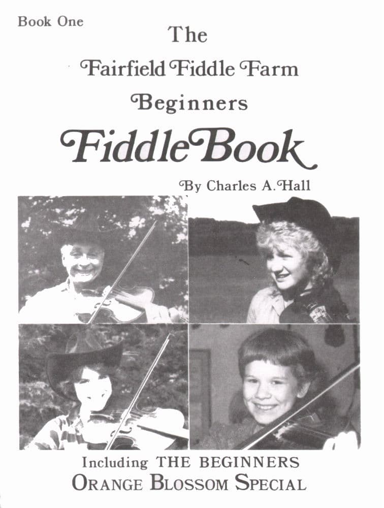 Beginner Fiddle Book: Hall Fairfield's Fiddle Farm