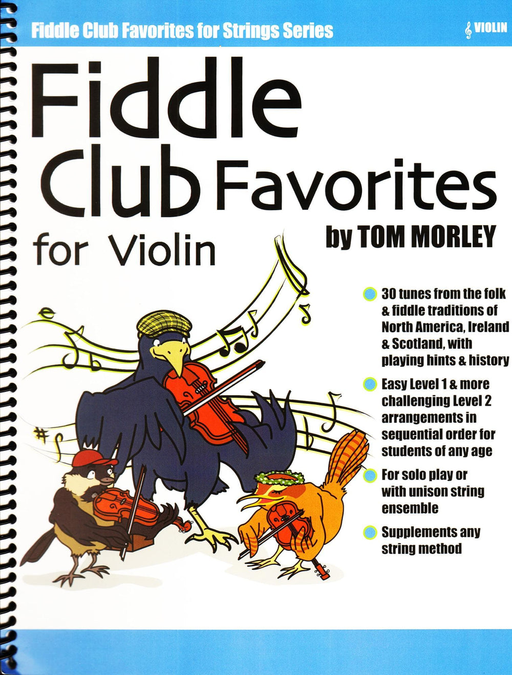 Morley Fiddle Club: Traditional Favorites & Sheet Music