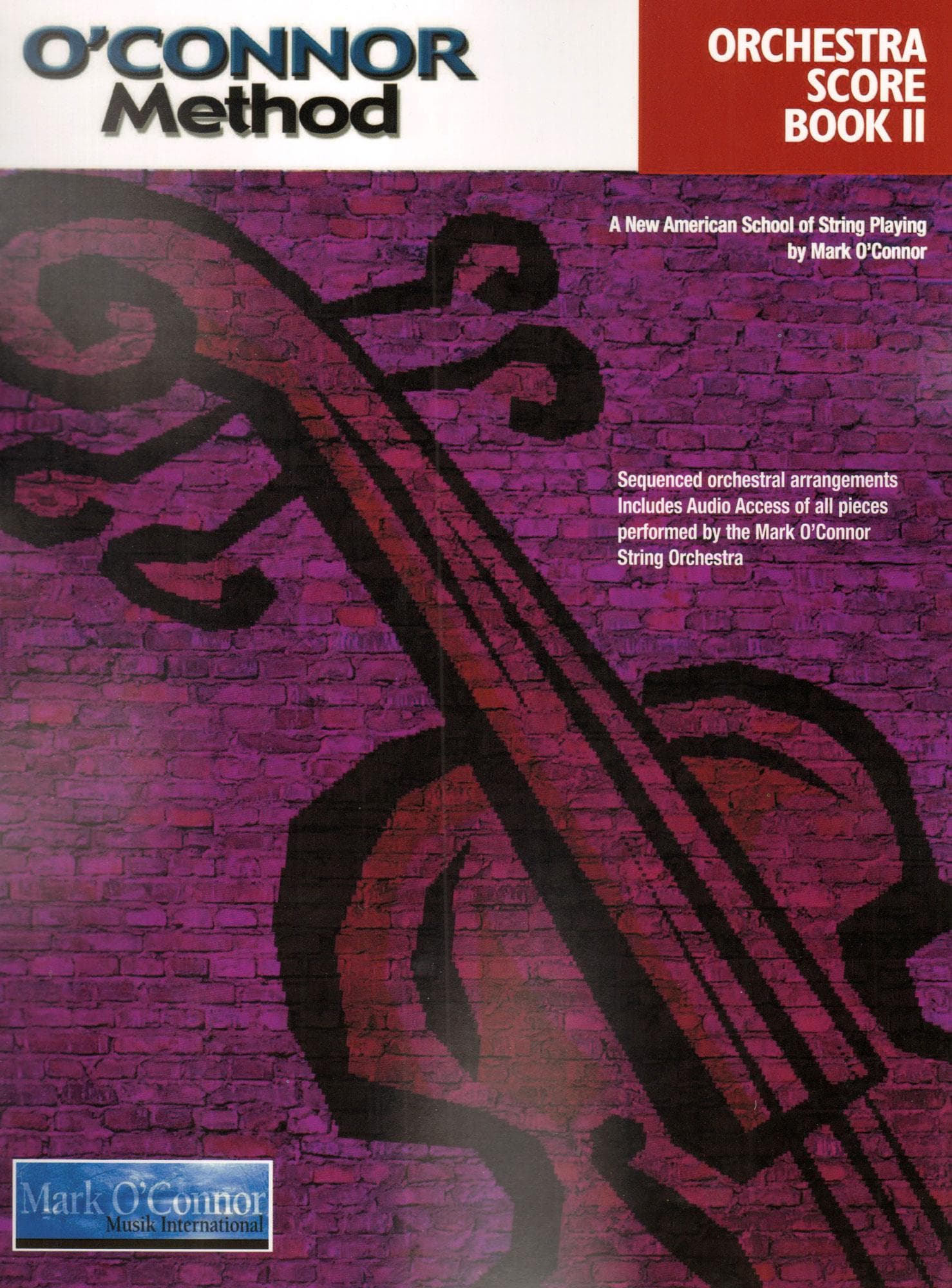 O'Connor Method Orchestra Score Book: String Music Education